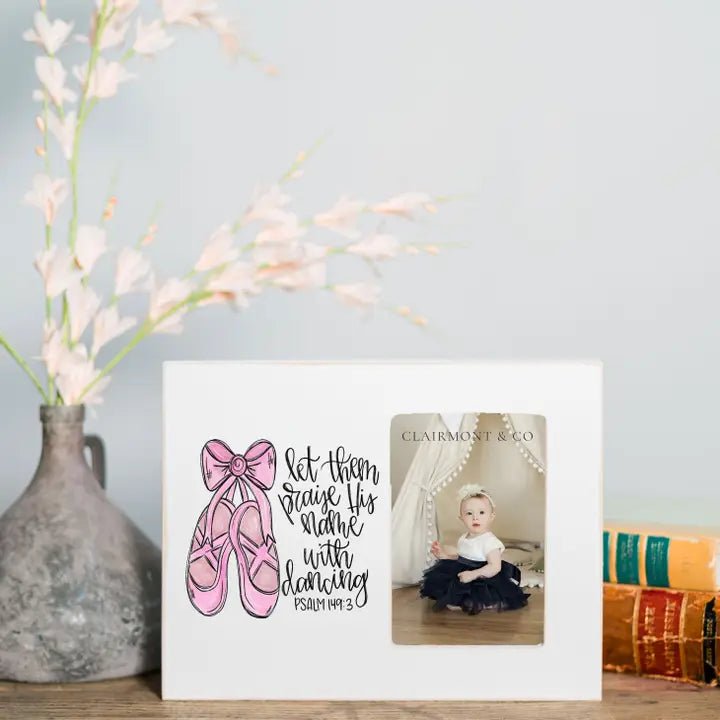 Clairmont Dancing Praise, Scripture Frames, Wooden Frame – Fanci Footworks
